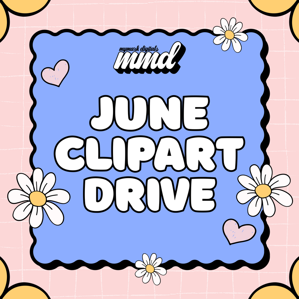 June Clipart Drive 2025 – MYMARK Digitals
